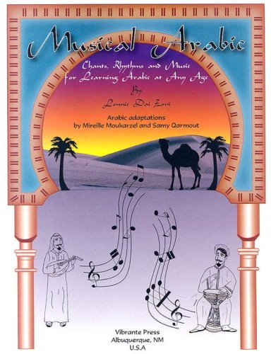 Musical Arabic, Chants, Rhythms and Music for Learning Arabic at Any ...