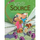Great Source Write Source: Next Generation, Grade 4, Teacher's Edition ...