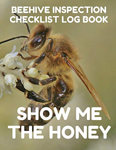 Amazon.com: Beehive Inspection Checklist Log Book: Helpful Beekeeper ...