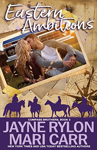 Eastern Ambitions (Compass Brothers): Rylon, Jayne, Carr, Mari ...