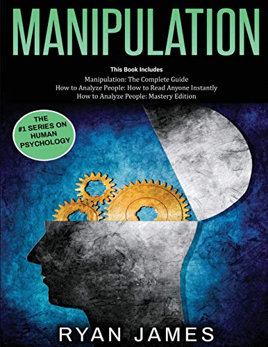 Manipulation: 3 Books in 1 - Complete Guide to Analyzing and Speed ...