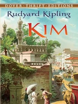 Kim (Dover Thrift Editions) - Kindle edition by Rudyard Kipling ...