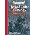 The Red Badge of Courage (Classic Starts): Ho, Oliver, Crane, Stephen ...