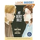 My Secret Bully: Trudy Ludwig, Abigail Marble: 8601419848867: Amazon ...