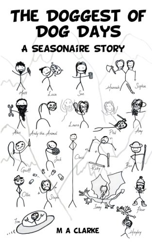 Amazon.com: The Doggest of Dog Days: A Seasonaire Story: 9780992958534 ...