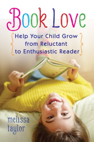 Amazon.com: Book Love: Help Your Child Grow from Reluctant to ...