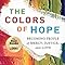 The Colors of Hope: Becoming People of Mercy, Justice, and Love ...