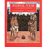 Popol Vuh: The Sacred Book of the Maya: The Great Classic of Central ...