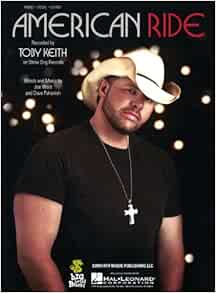 American Ride (Toby Keith): 0884088457488: Amazon.com: Books