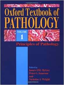 Oxford Textbook of Pathology: Volume 1: Principles of Pathology (Oxford ...