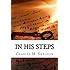 In His Steps: Charles M. Sheldon: 9780800786083: Amazon.com: Books