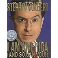 I Am America (And So Can You!): Colbert, Stephen: 9780446580502: Amazon ...
