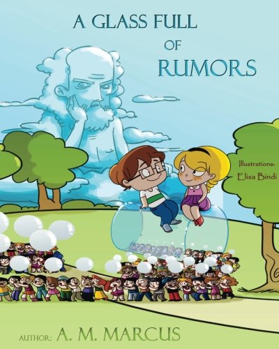 Children's Book: A Glass Full of Rumors: Children's Picture Book About ...