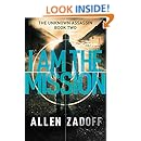 Amazon.com: I Am the Mission (The Unknown Assassin) (9780316199711 ...