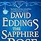The Sapphire Rose (The Elenium Trilogy, Book 3): Amazon.co.uk: David ...