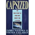 Amazon.com: Capsized: The True Story of Four Men Adrift for 119 Days ...