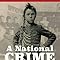 A National Crime: The Canadian Government and the Residential School ...