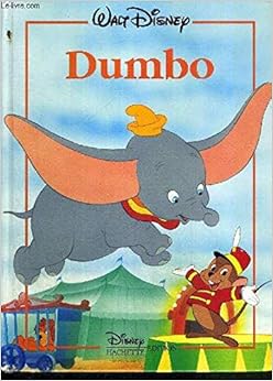 Dumbo: Amazon.co.uk: Disney: 9782230001996: Books