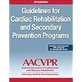 Guidelines for Cardiac Rehabilitation and Secondary Prevention Programs ...