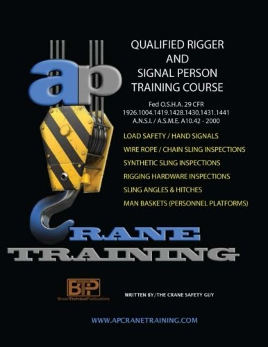 Qualified Rigger and Signal Person Training Course: Safety Guy, The ...