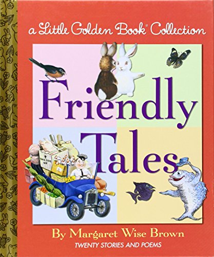 Little Golden Book Collection: Friendly Tales (Little Golden Book ...