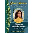 Voyage on the Great Titanic (Dear America): The Diary of Margaret Ann ...