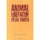 Animal Liberation: Singer, Peter: 9780060011574: Amazon.com: Books
