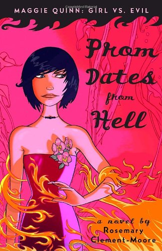 Amazon.com: Prom Dates from Hell (Maggie Quinn: Girl vs Evil, Book 1 ...