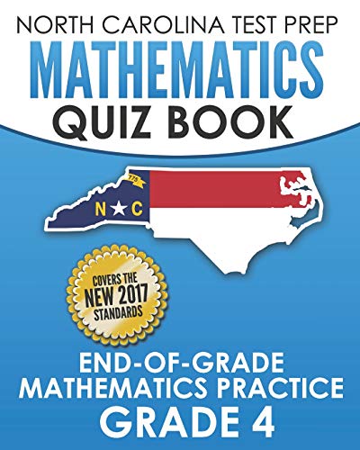 NORTH CAROLINA TEST PREP Mathematics Quiz Book End-Of-Grade Mathematics ...