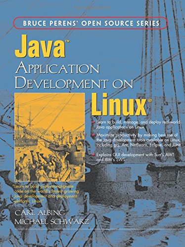 Java Application Development on Linux: Albing, Carl, Schwarz, Michael: 9780131436978: Amazon.com ...