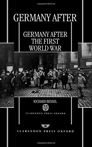 Germany After the First World War: Bessel, Richard: 8601422581881 ...