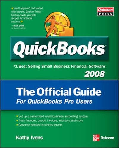 Amazon.com: QuickBooks 2008: The Official Guide: 9780071495790: Ivens ...