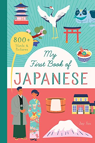 My First Book of Japanese: 800+ Words & Pictures (Little Library of ...
