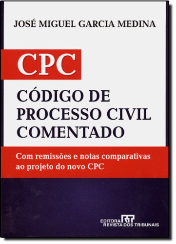 CPC. Código De Processo Civil Comentado PDF José Miguel Garcia Medina