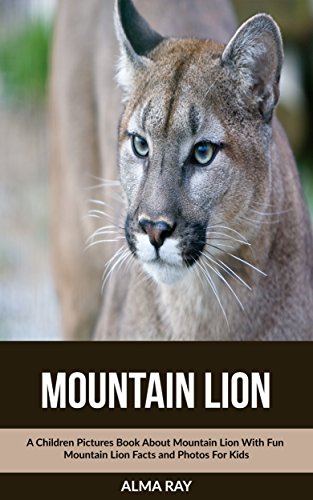 Mountain Lion: A Children Pictures Book About Mountain Lion With Fun ...