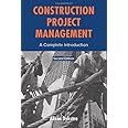 Construction Project Management: A Complete Introduction, 2nd Edition ...