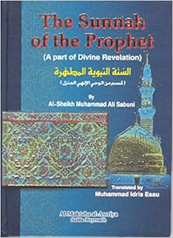 The Sunnah of the Prophet A Part of Divine Revelation: Amazon.co.uk ...