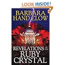 Amazon.com: Revelations of the Ruby Crystal (9781591431978): Barbara ...