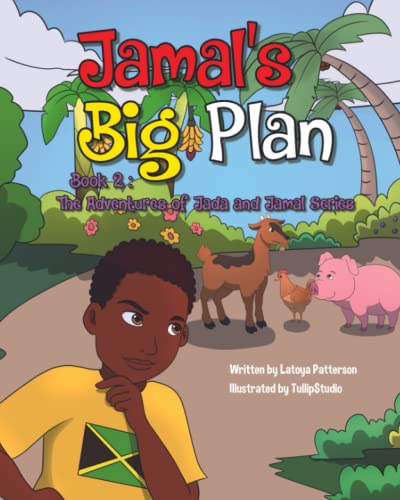 Jamal's Big Plan (The Adventures of Jada and Jamal Series Book 1 ...