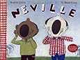 Neville: Norton Juster, G. Brian Karas: 9780375867651: Amazon.com: Books