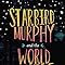 Amazon.com: Starbird Murphy and the World Outside: 0884595588231 ...