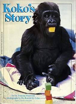 Koko's Story: Francine Patterson, Ronald H. Cohn: 9780590413640: Amazon ...