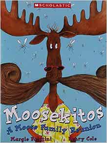 Moosekitos: Palatini, Margie, Henry Cole: 8601422353938: Amazon.com: Books