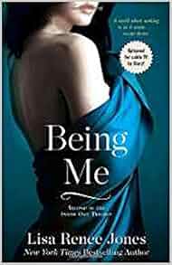 Being Me (6) (The Inside Out Series): Lisa Renee Jones: 9781476727219 ...