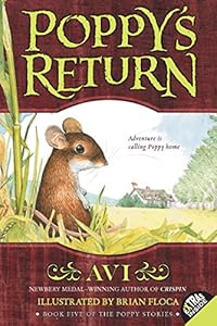 Poppy's Return - Kindle edition by Avi, Brian Floca. Children Kindle eBooks @ Amazon.com.