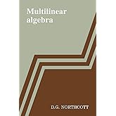 Multilinear Algebra (Universitext): Greub, Werner: 9780387902845 ...