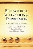 Behavioral Activation: Distinctive Features CBT Distinctive Features ...