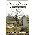 Spoon River Anthology: Masters, Edgar Lee: 9781619491922: Amazon.com: Books