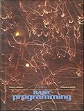 Structured BASIC Programming: John G. Kemeny, Thomas E. Kurtz: 9780471810872: Amazon.com: Books