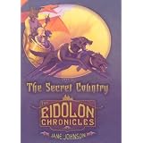 The Secret Country: Book I (Eidolon Chronicles, The): Johnson, Jane ...
